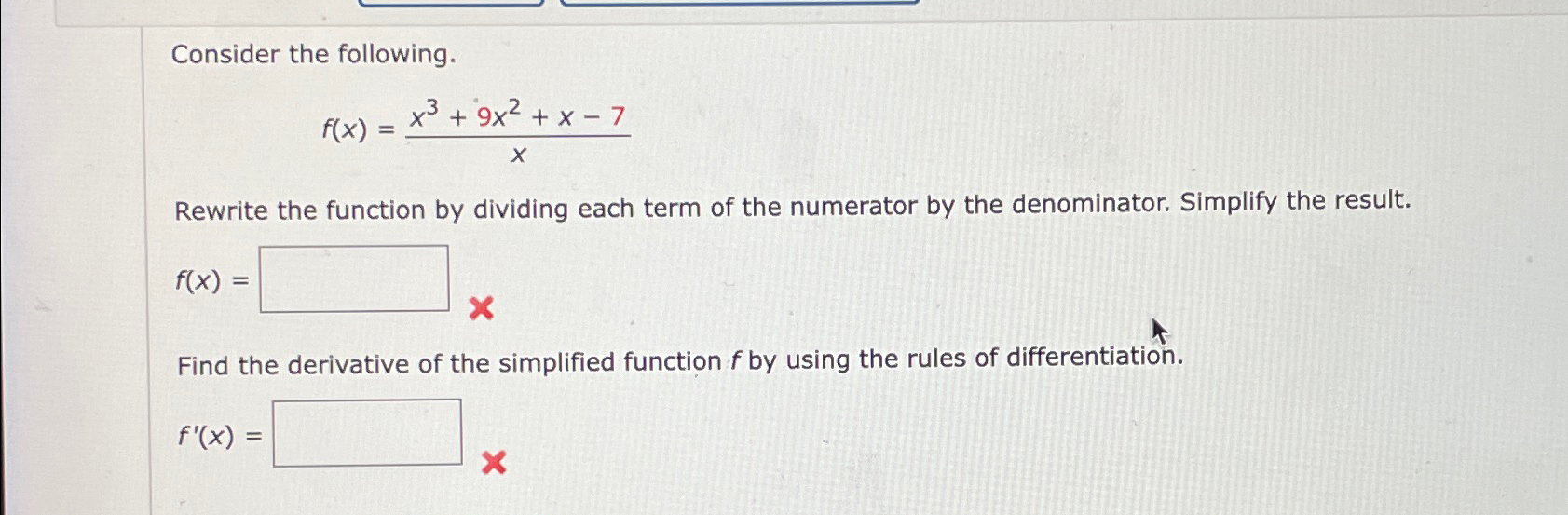 Solved Consider the following.f(x)=x3+9x2+x-7xRewrite the | Chegg.com