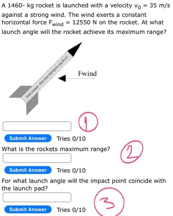 Solved A 1460- kg rocket is launched with a velocity vo = 35 | Chegg.com