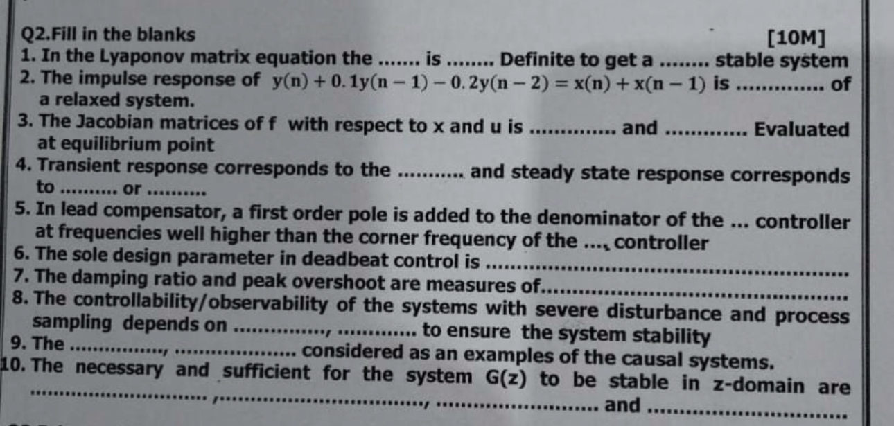[Solved]: Q2.Fill in the blanks [10M] In the Lyaponov matrix