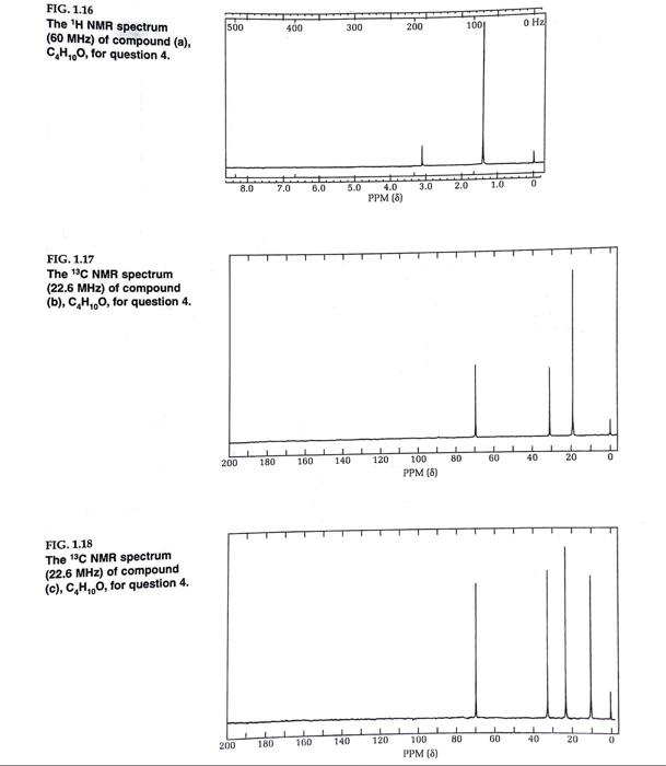 Solved 1. Propose a structure(s) consistent with the proton | Chegg.com