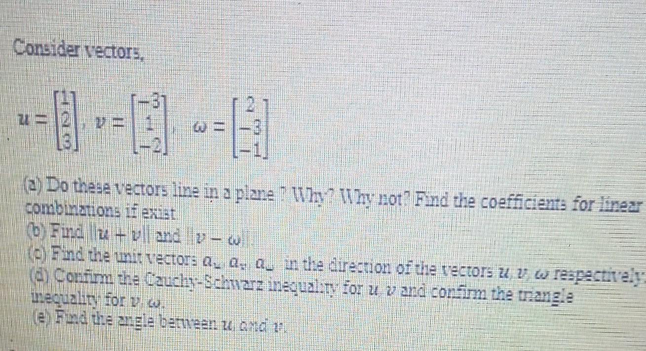 Solved 1- Consider vectors, | Chegg.com
