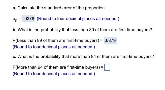 Solved a. Calculate the standard error of the proportion. | Chegg.com