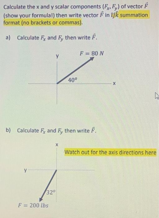 Solved Y Calculate the x and y scalar components (Ex,fy) of | Chegg.com