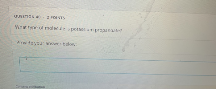 Solved QUESTION 40 2 POINTS What type of molecule is | Chegg.com