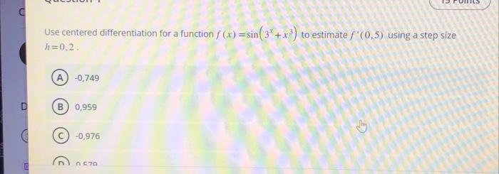 Use centered differentiation for a function | Chegg.com