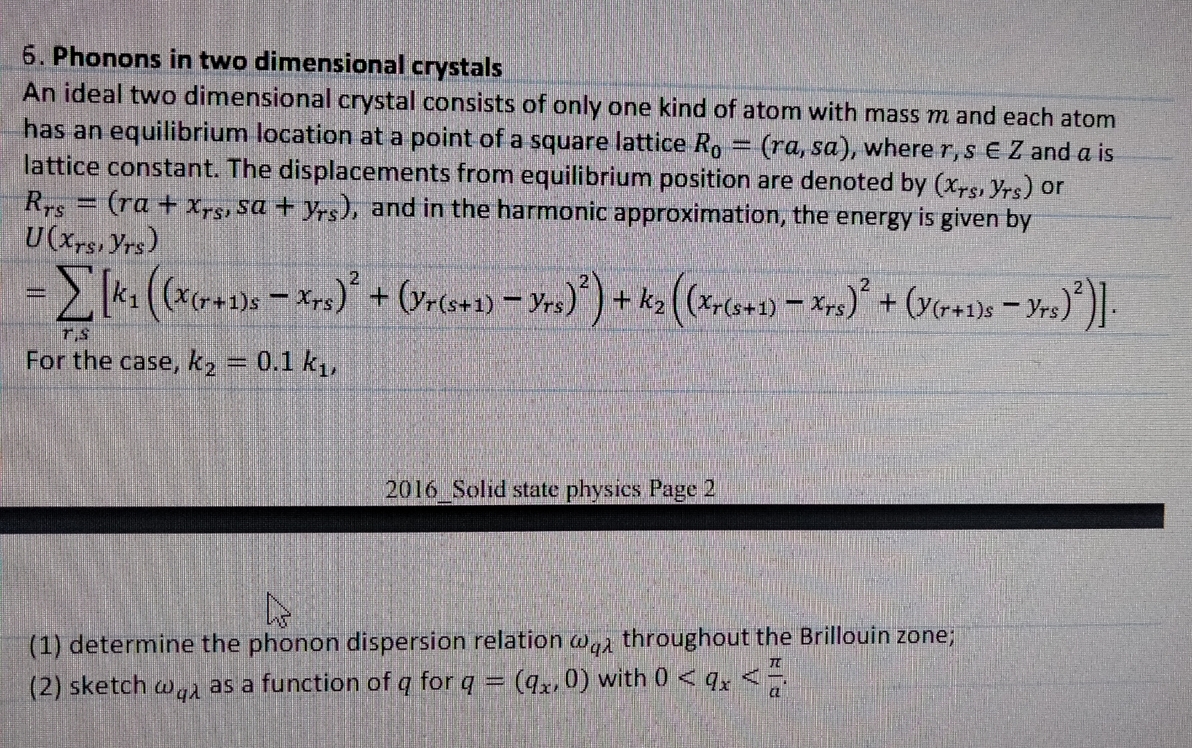 Phonons in two dimensional crystalsAn ideal two | Chegg.com