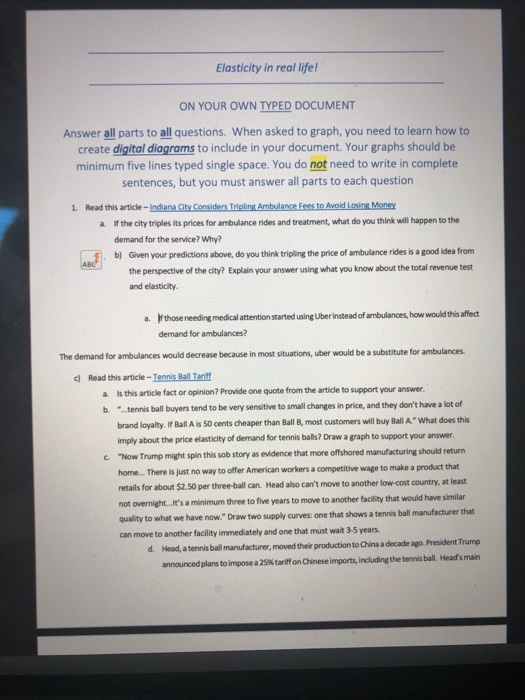 Solved Elasticity in real life! ON YOUR OWN TYPED DOCUMENT | Chegg.com