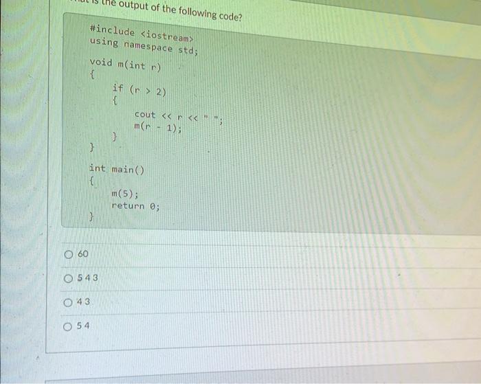 Solved output of the following code? \#include | Chegg.com