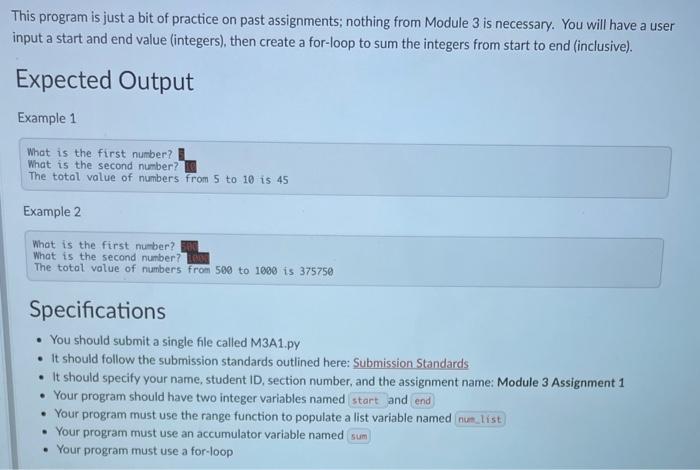 Solved In Python, you will have a user input a start and end | Chegg.com