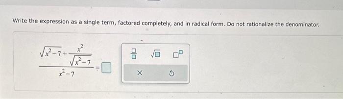 Solved Write the expression as a single term, factored | Chegg.com