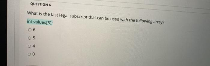 Solved QUESTION 4 If you leave out the size declarator in an | Chegg.com