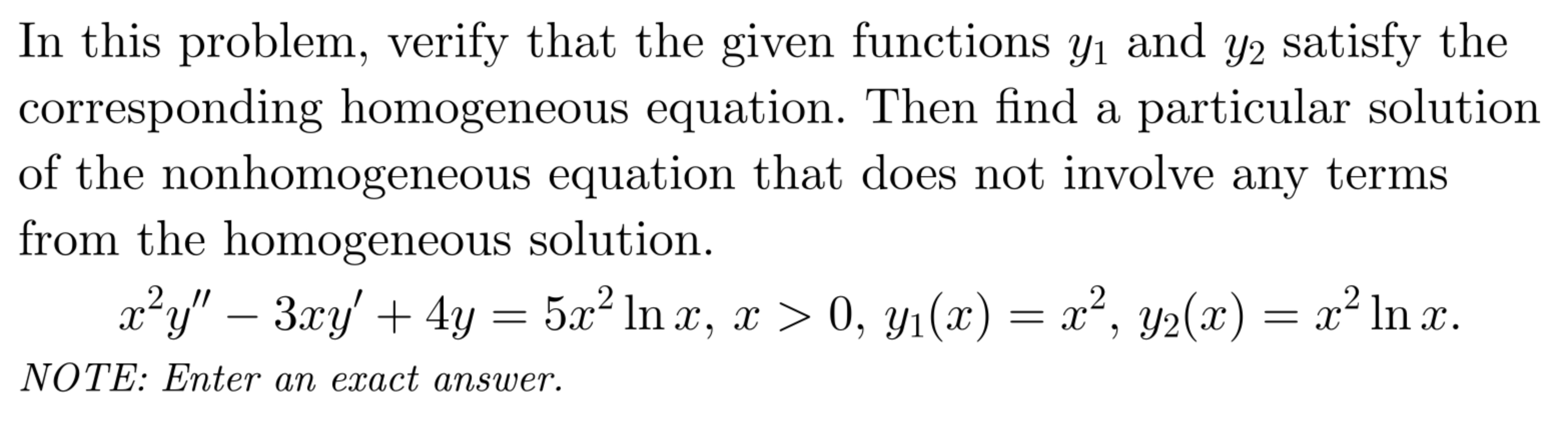Solved In this problem, verify that the given functions y1 | Chegg.com