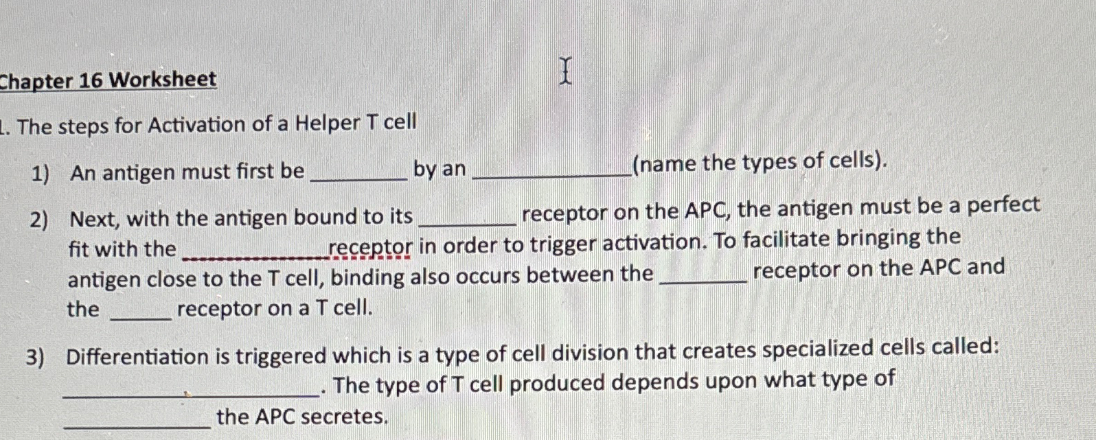Solved Chapter 16 ﻿Worksheet. ﻿The steps for Activation of a | Chegg.com
