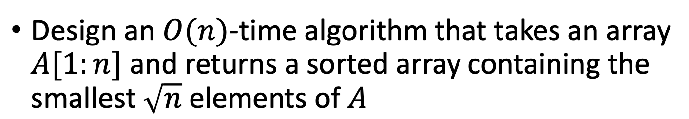 Solved Design an O(n)-time algorithm that takes an | Chegg.com