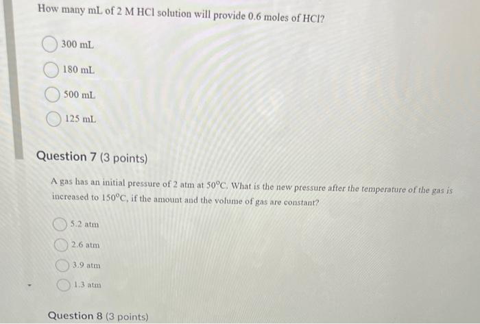 Solved How many mL of 2MHCl solution will provide 0.6 moles | Chegg.com