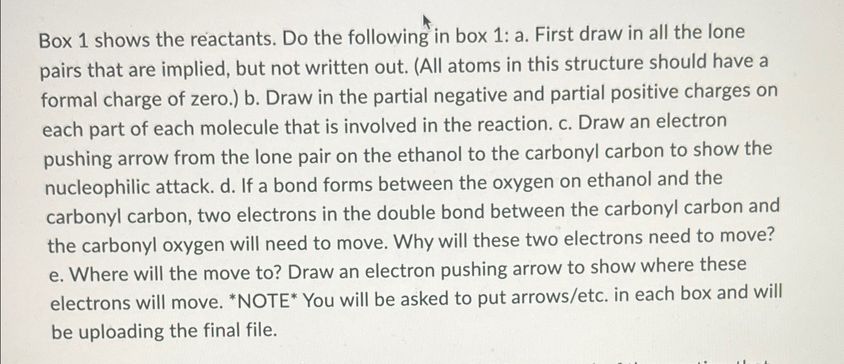 Solved Box 1 ﻿shows the reactants. Do the following in box | Chegg.com