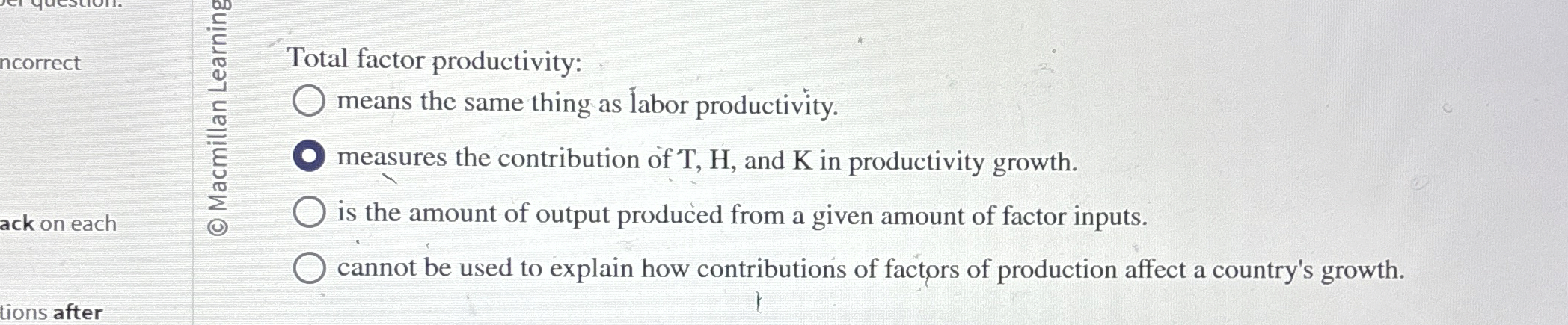 Solved Total factor productivity:means the same thing as | Chegg.com