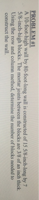 Solved PROBLEM #1 A 10-foot-high wall by 80-foot-long wall | Chegg.com