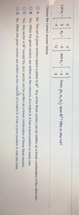 Solved 0 6 Let v, - 0 V2 -6 and V3 4. Does {V1, V2 V3} span | Chegg.com