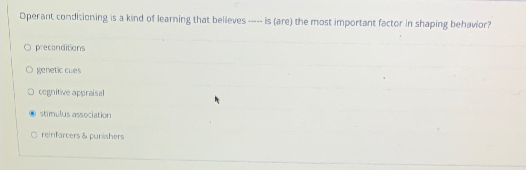 Solved Operant conditioning is a kind of learning that | Chegg.com