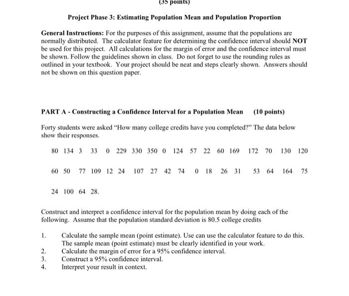 Solved Project Phase 3: Estimating Population Mean and | Chegg.com