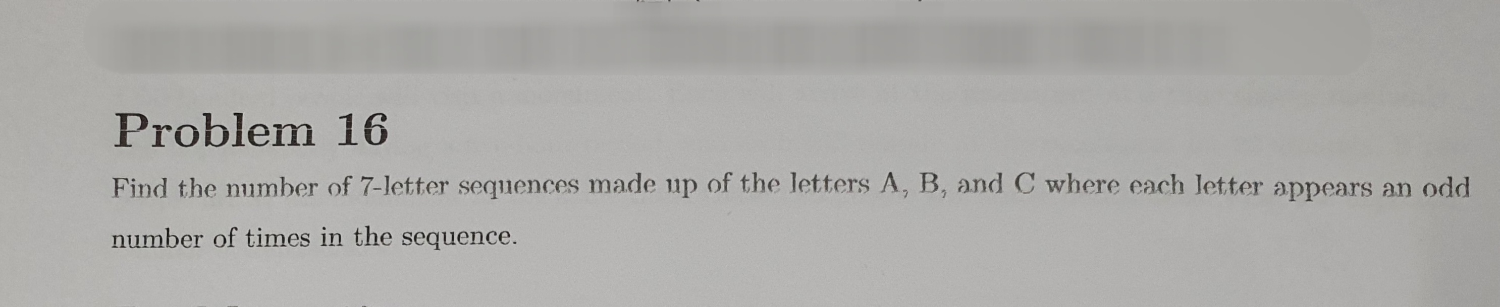Solved Problem 16Find the number of 7 -letter sequences made | Chegg.com