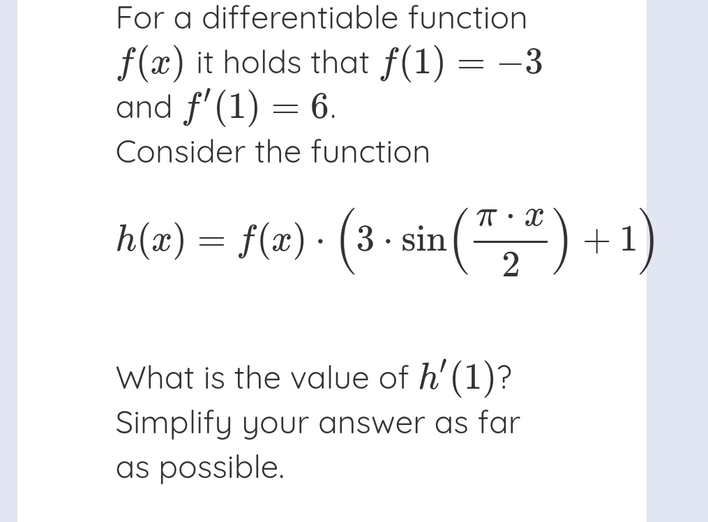 Solved For a differentiable function f(x) ﻿it holds that | Chegg.com