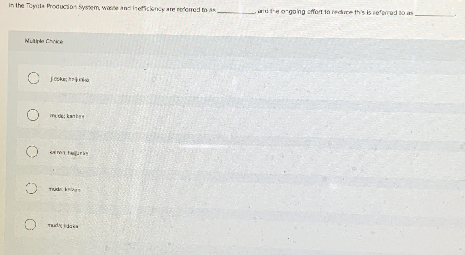 Solved In the Toyota Production System, waste and | Chegg.com