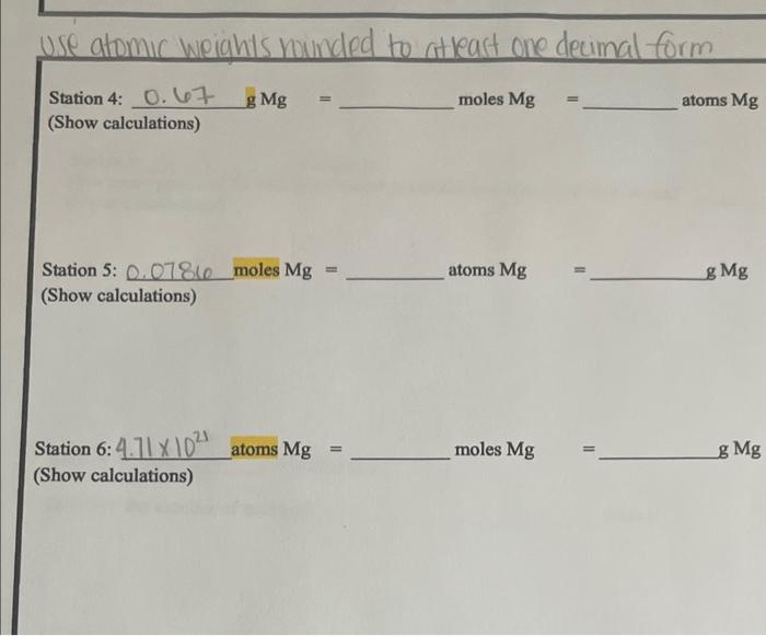 Solved Station 4: 0.67gMg= moles Mg= atoms Mg (Show | Chegg.com