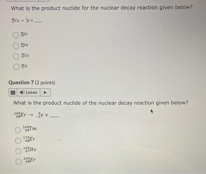 What is the product nuclide for the nuclear decay | Chegg.com