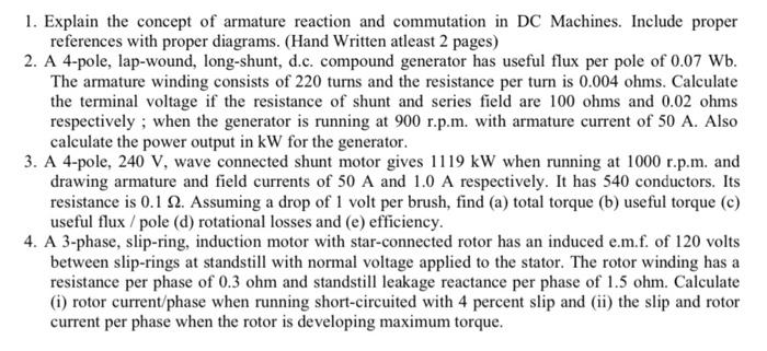 Solved 1. Explain the concept of armature reaction and | Chegg.com