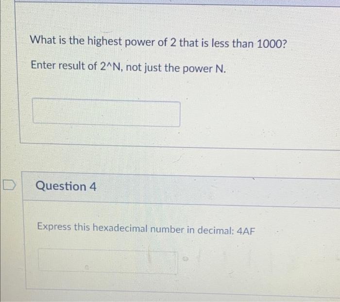 Solved What is the highest power of 2 that is less than | Chegg.com