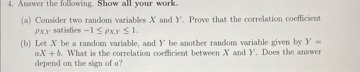 Solved 4. Answer the following. Show all your work. (a) | Chegg.com