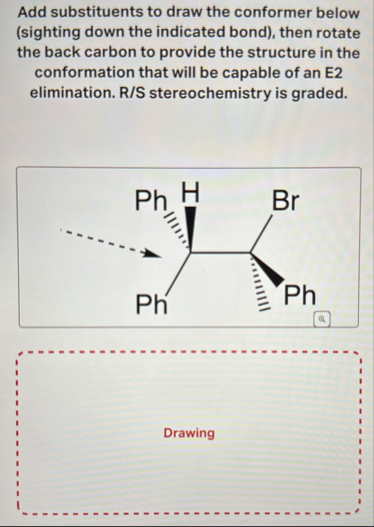 Solved Add substituents to draw the conformer below | Chegg.com