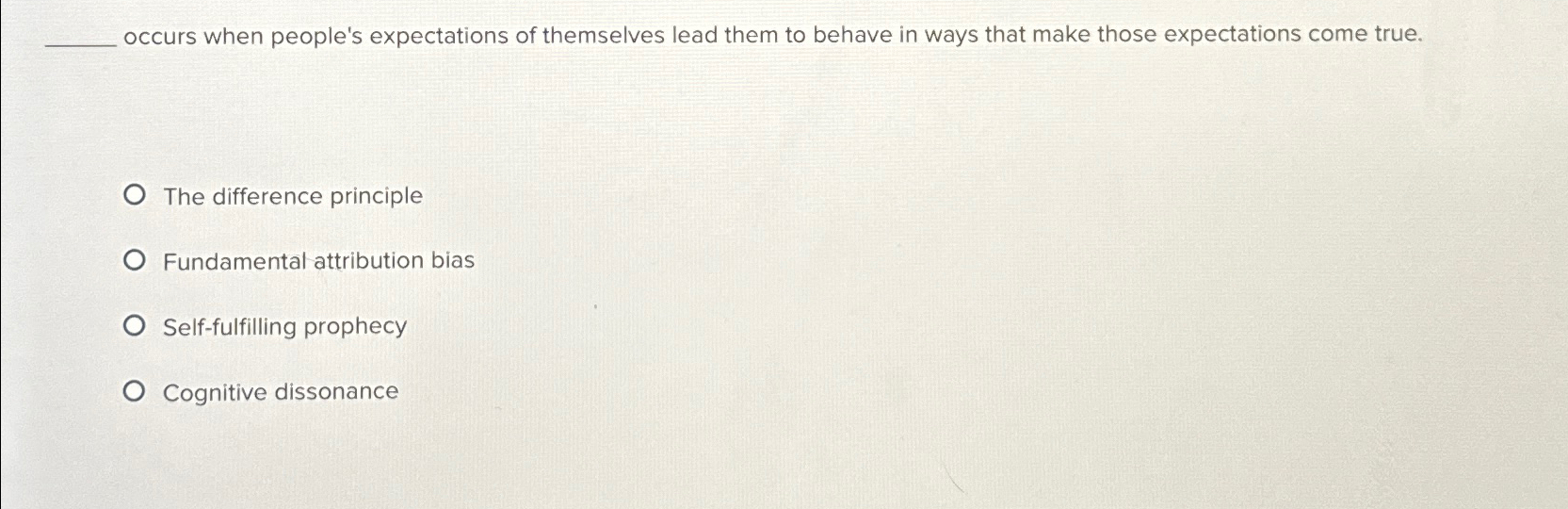 Solved occurs when people's expectations of themselves lead | Chegg.com