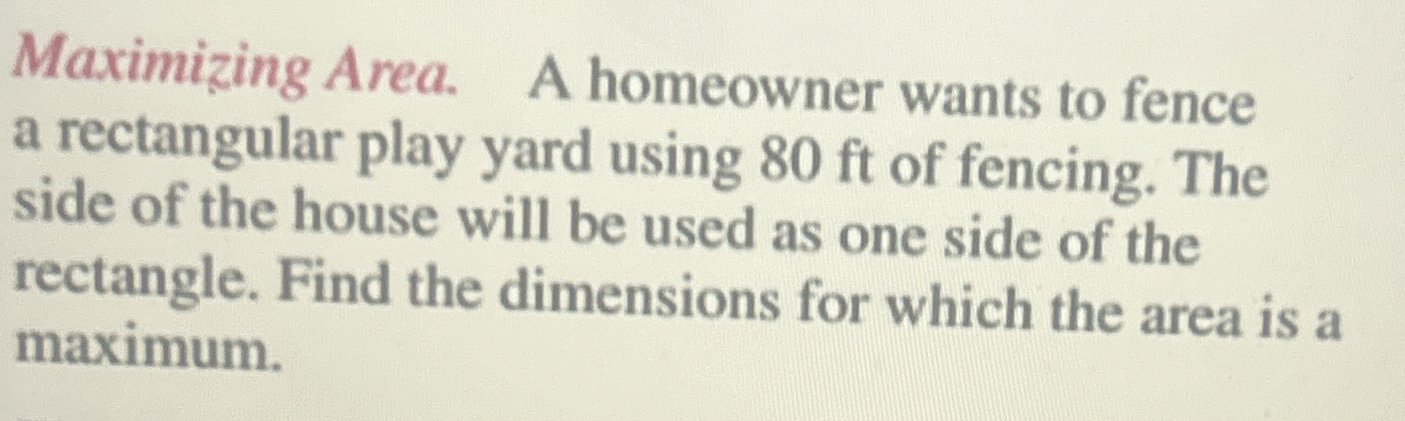Solved Express in terms of i.21. -432.Maximizing Area. A | Chegg.com