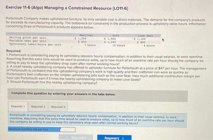 Solved Exercise 11-6 (Algo) Managing a Constrained Resource | Chegg.com