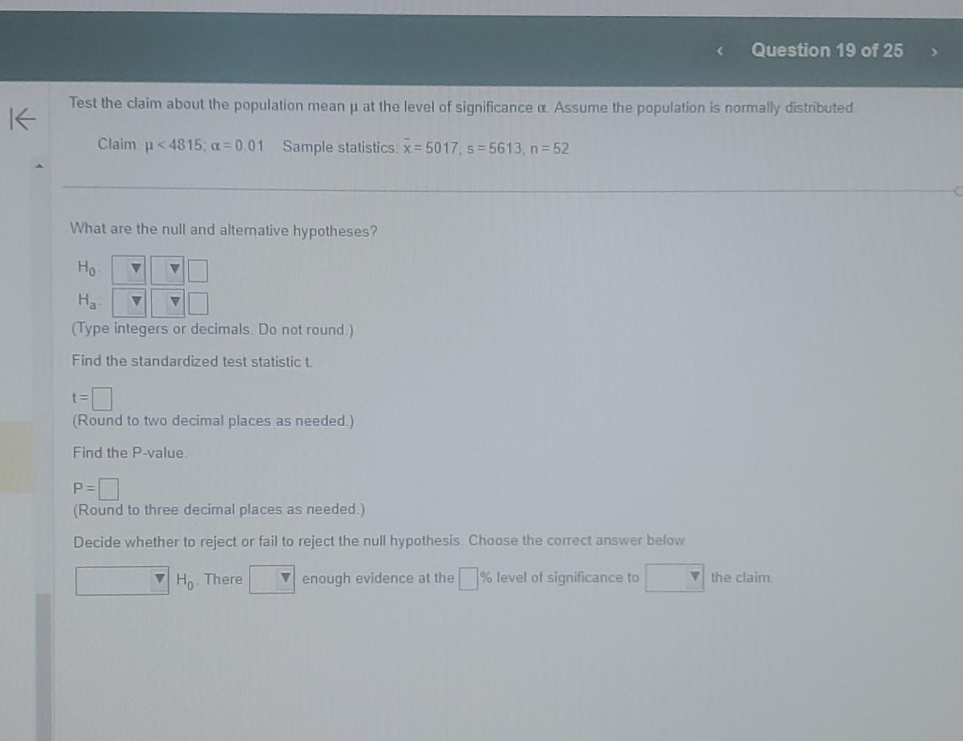 Solved Test the claim about the population mean μ at the | Chegg.com