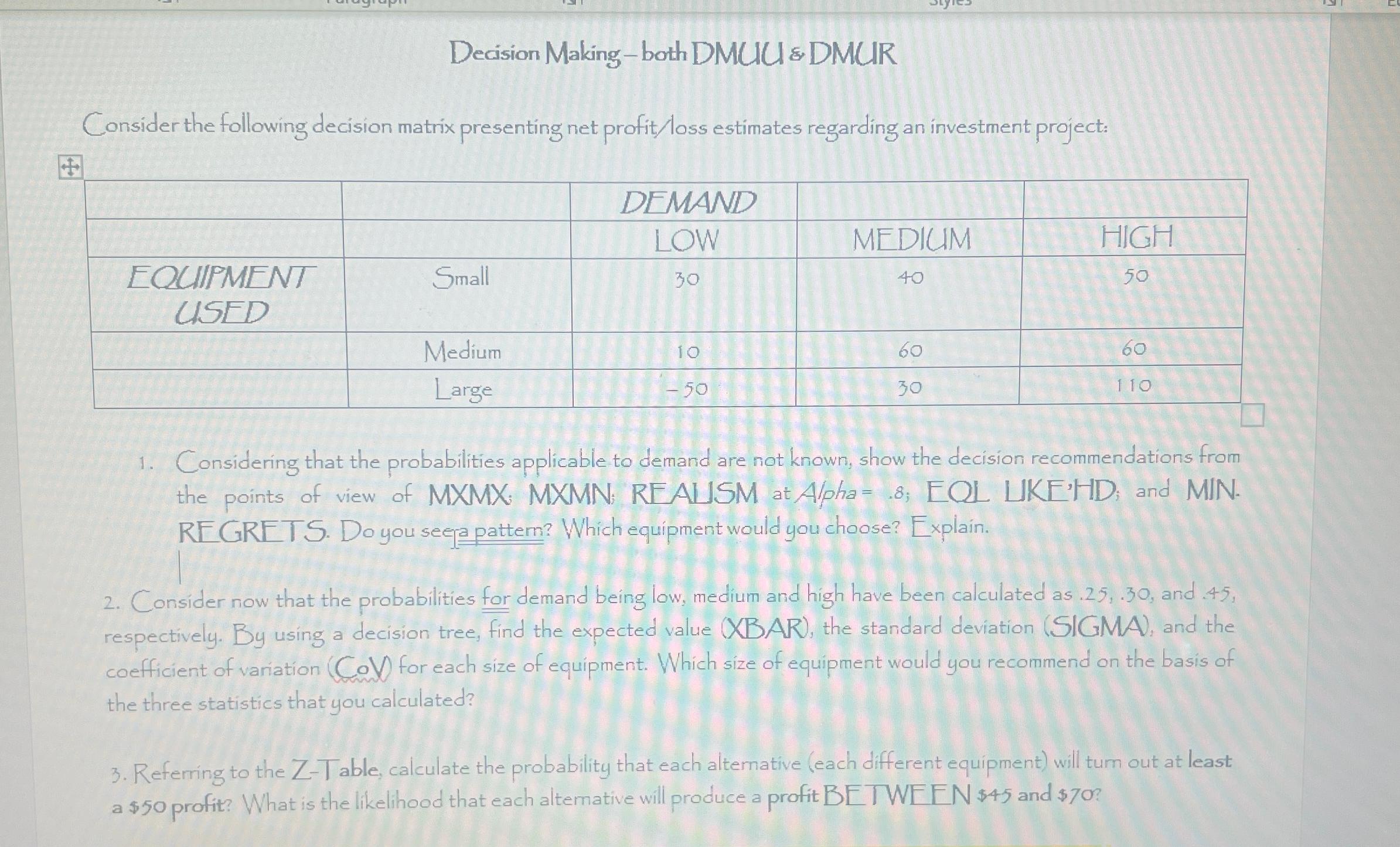 Solved Consider the following decision matrix presenting net | Chegg.com