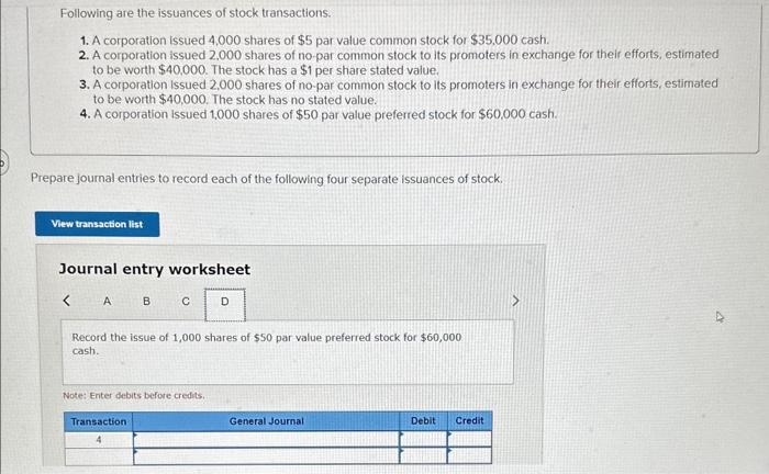 Solved Following are the issuances of stock transactions. 1. | Chegg.com