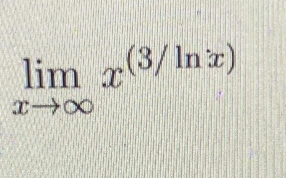 Solved lim (3/Inz) IIX | Chegg.com