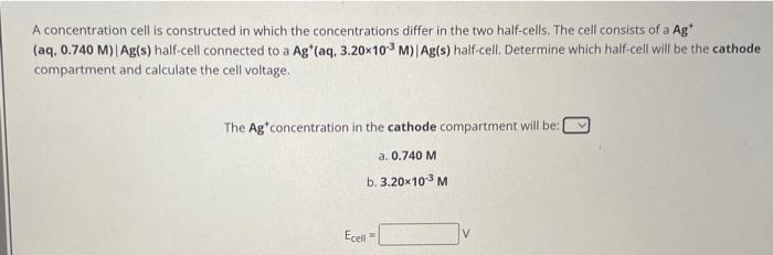 Solved A concentration cell is constructed in which the | Chegg.com