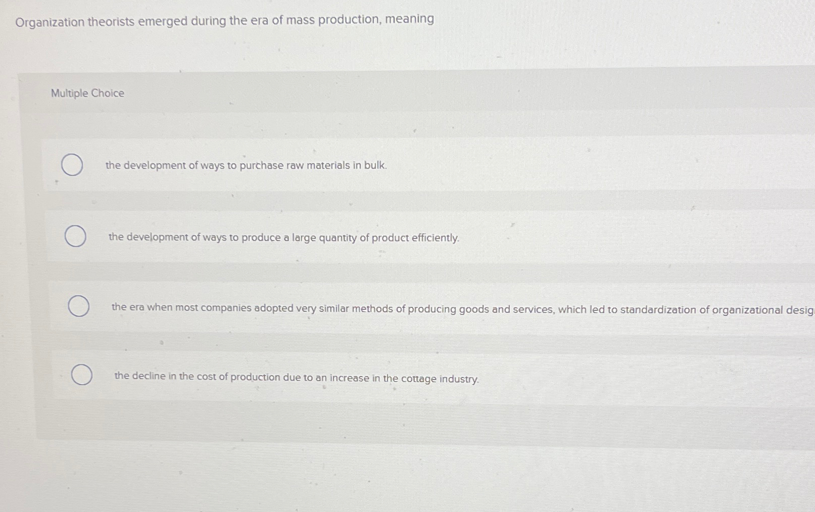 Solved Organization theorists emerged during the era of mass | Chegg.com