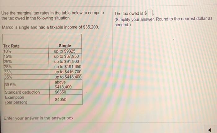 Solved Use the marginal tax rates in the table below to | Chegg.com