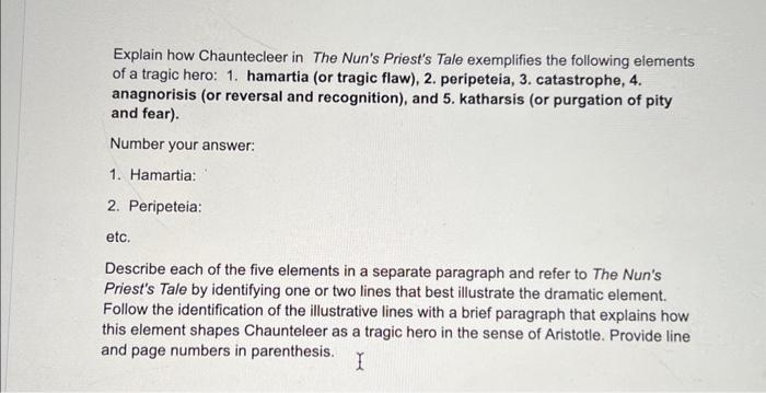 Explain how Chauntecleer in The Nun's Priest's Tale | Chegg.com