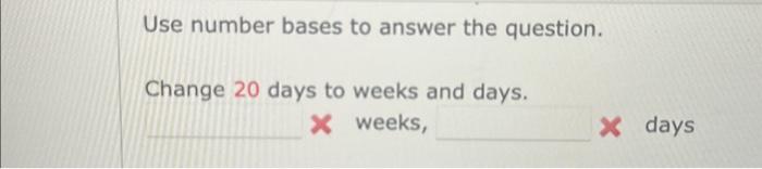 Solved Use number bases to answer the question. Change 20 | Chegg.com