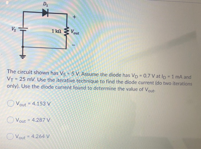 Solved 1 ks > Vout The circuit shown has Vs = 5 V. Assume | Chegg.com
