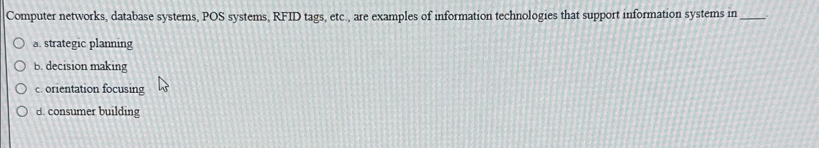 Solved Computer networks, database systems, POS systems, | Chegg.com