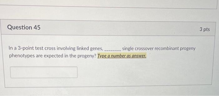 Solved In a 3-point test cross involving linked genes, | Chegg.com