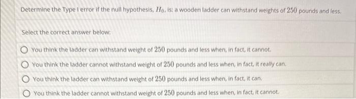 Solved Determine The Type I Error If The Null Hypothesis